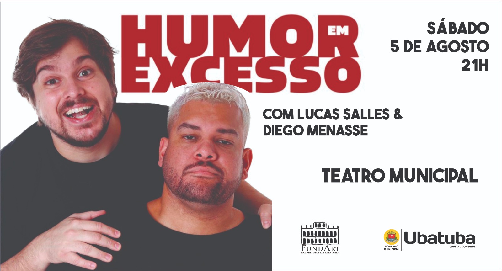 Lucas Salles e Diego Menasse apresentam o show “Humor em excesso ...
